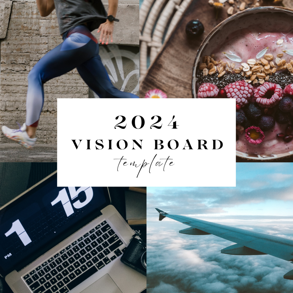2024 Vision Board Template - Sole Peaks